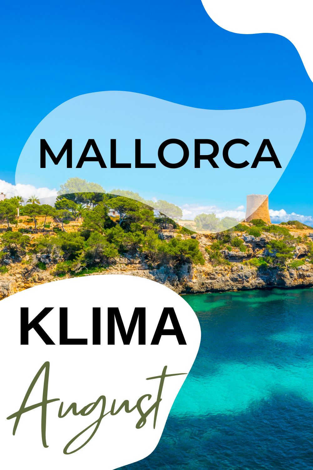 Wetter auf Mallorca im August (2023)